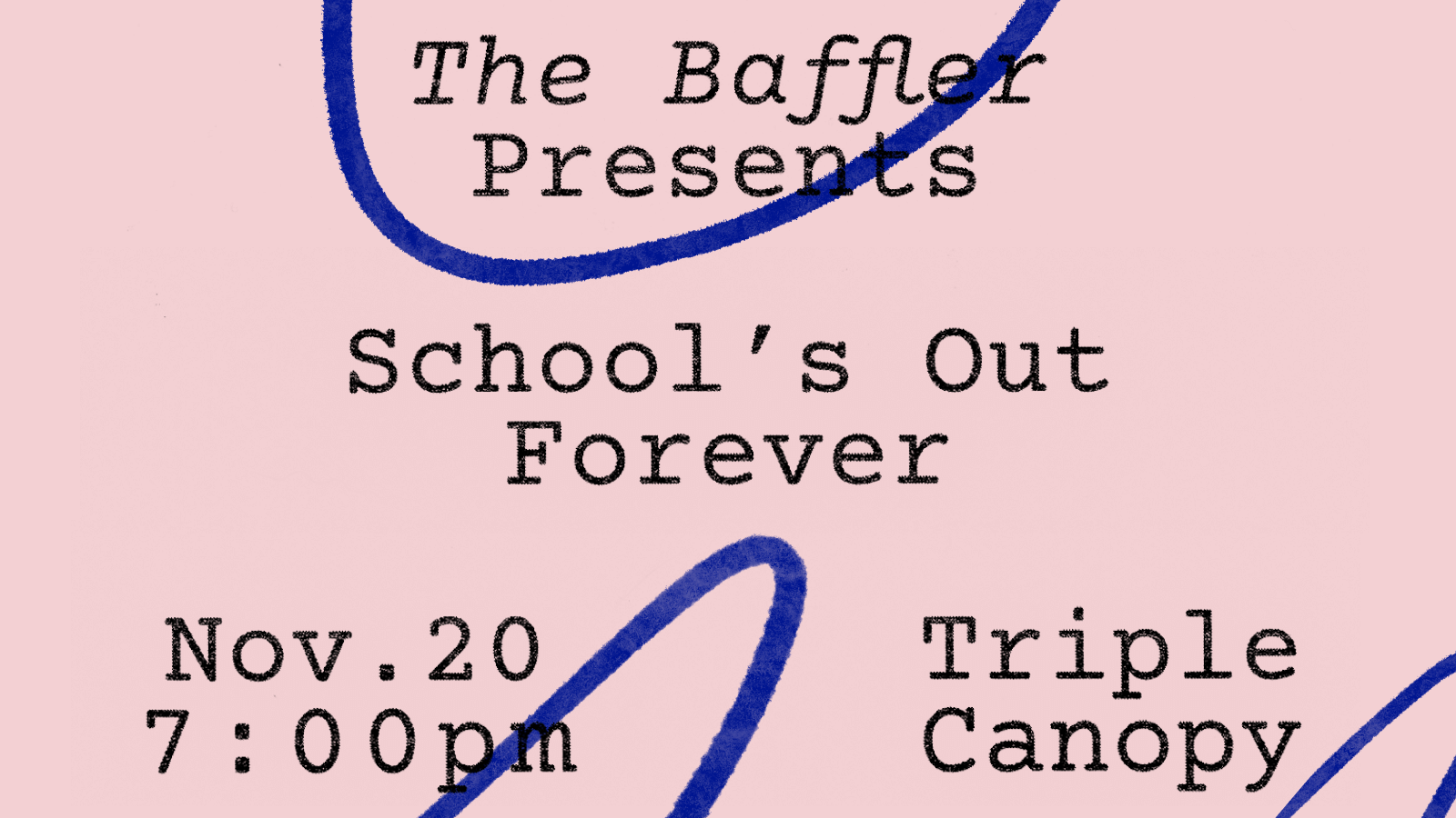 School’s Out Forever